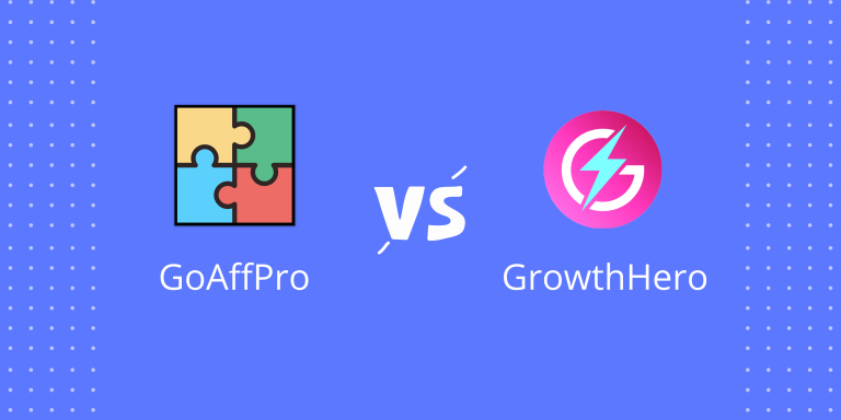 GoAffPro vs GrowthHero: A Comprehensive Comparison - GoAffPro